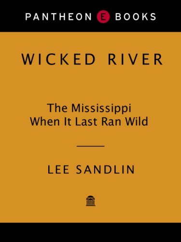 خرید و قیمت دانلود کتاب Wicked River: The Mississippi When It Last Ran ...
