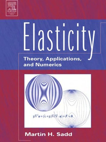 خرید و قیمت دانلود کتاب Elasticity: Theory, Applications, and Numerics ویرایش 1 | ترب