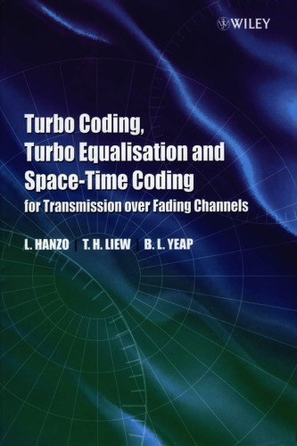 خرید و قیمت دانلود کتاب Turbo Coding Turbo Equalisation And Space Time Coding For Transmission