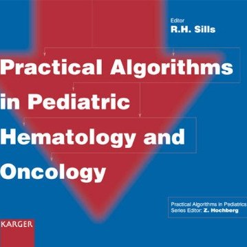 خرید و قیمت دانلود کتاب Practical Algorithms in Pediatric Hematology and Oncology (Practical ...