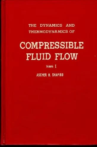 خرید و قیمت دانلود کتاب The Dynamics and Thermodynamics of Compressible Fluid Flow First Edition ...