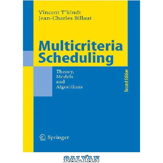 خرید و قیمت دانلود کتاب Multicriteria Scheduling Theorymodels And Algorithms ترب