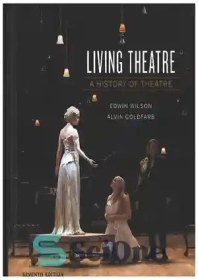 خرید و قیمت دانلود کتاب Living Theatre: A History of Theatre (Seventh ...
