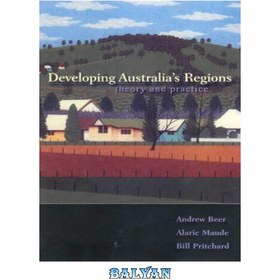 خرید و قیمت دانلود کتاب Developing Australia's Regions: Theory and ...