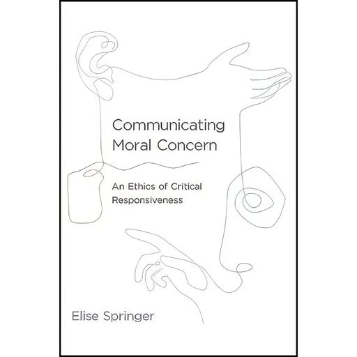 خرید و قیمت کتاب زبان اصلی Communicating Moral Concern اثر Elise ...