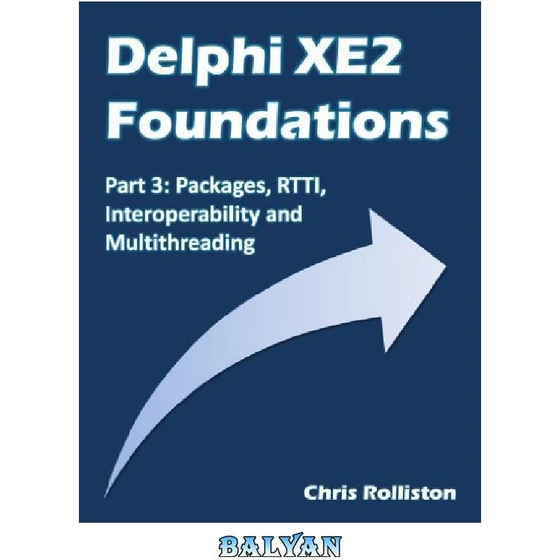 خرید و قیمت دانلود کتاب Delphi XE2 Foundations - Part 3 | ترب