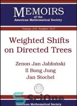 خرید و قیمت دانلود کتاب Weighted shifts on directed trees - تغییرات ...