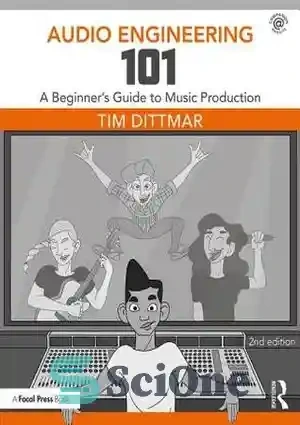 خرید و قیمت دانلود کتاب Audio Engineering 101: A BeginnerÖs Guide to ...