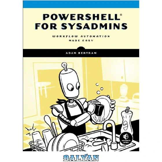 خرید و قیمت دانلود کتاب Powershell For Sysadmins Workflow Automation Made Easy ترب