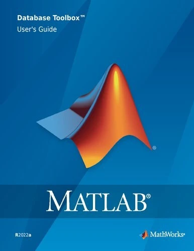 خرید و قیمت دانلود کتاب MATLAB Database Toolbox User's Guide 2022 | ترب