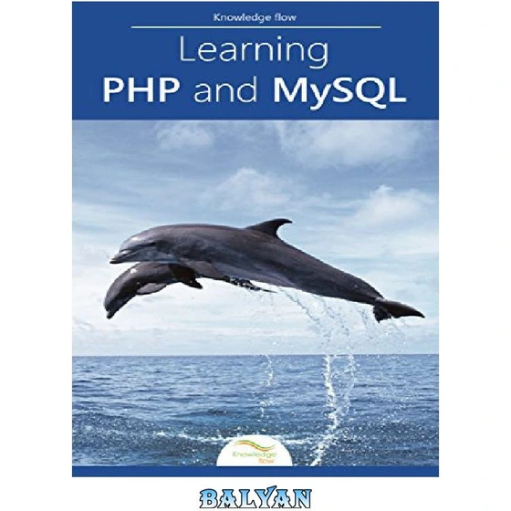 خرید و قیمت دانلود کتاب Learning PHP and MySQL: by Knowledge flow | ترب