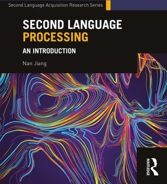 خرید و قیمت دانلود کتاب Second Language Processing : an Introduction First edition | ترب