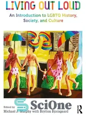 خرید و قیمت دانلود کتاب Living Out Loud: An Introduction to LGBTQ ...