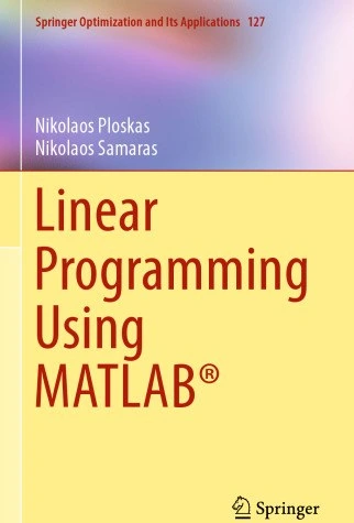 خرید و قیمت دانلود کتاب Linear Programming Using MATLAB® 1st ed. 2017 | ترب