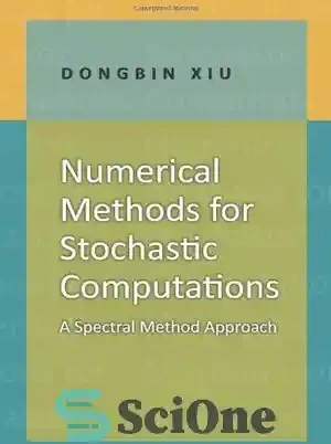 خرید و قیمت دانلود کتاب Numerical Methods for Stochastic Computations: A Spectral Method ...