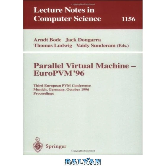 خرید و قیمت دانلود کتاب Parallel Virtual Machine — EuroPVM '96: Third ...