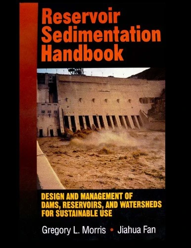 خرید و قیمت دانلود کتاب Reservoir sedimentation handbook: design and management of dams ...
