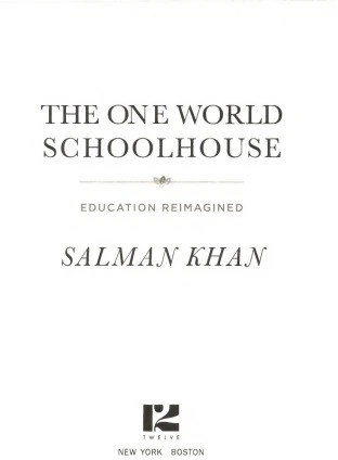 خرید و قیمت دانلود کتاب The One World Schoolhouse: Education Reimagined ...