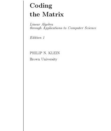 خرید و قیمت دانلود کتاب Coding the matrix. Linear algebra through ...