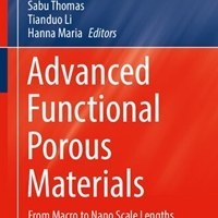خرید و قیمت Advanced Functional Porous Materials: From Macro to Nano Scale Lengths | ترب