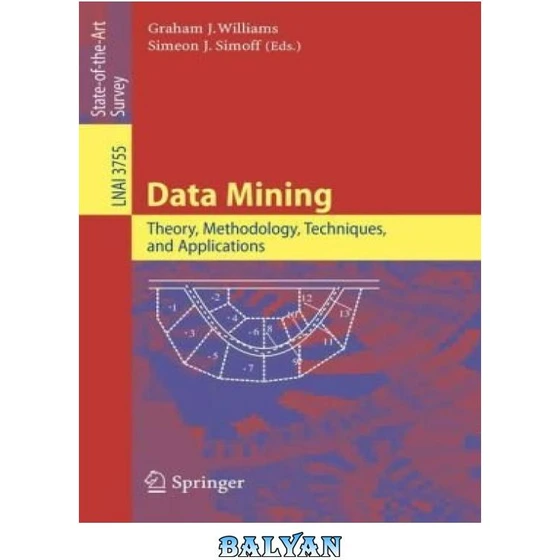 خرید و قیمت دانلود کتاب Data Mining: Theory, Methodology, Techniques, and Applications | ترب
