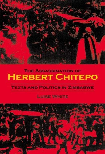 خرید و قیمت دانلود کتاب The Assassination of Herbert Chitepo: Texts and ...