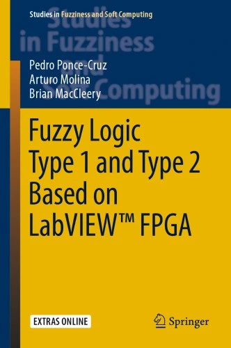 خرید و قیمت دانلود کتاب Fuzzy Logic Type 1 And Type 2 Based On Labview