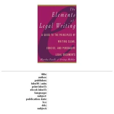 خرید و قیمت دانلود کتاب Elements of Legal Writing: A Guide to the ...