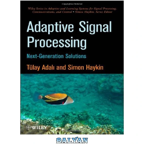 خرید و قیمت دانلود کتاب Adaptive Signal Processing: Next Generation ...