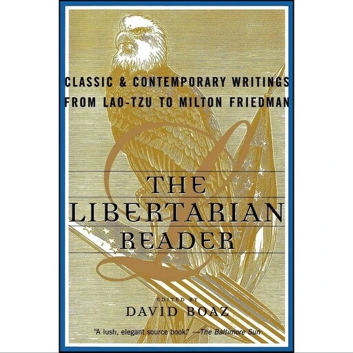 خرید و قیمت کتاب زبان اصلی The Libertarian Reader اثر David Boaz | ترب