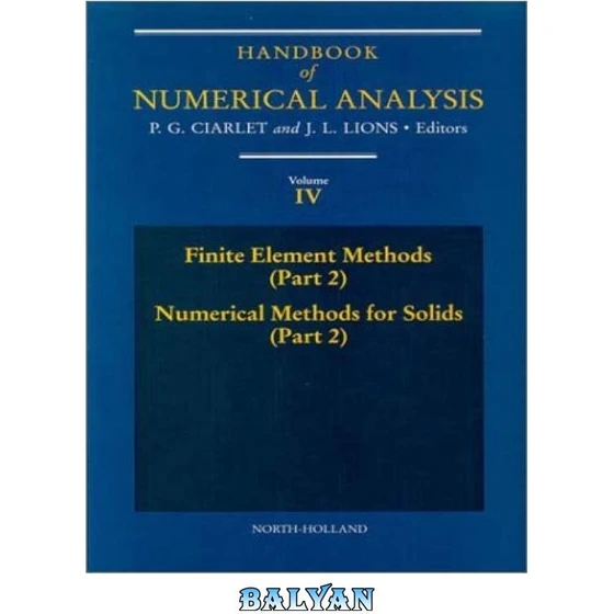 خرید و قیمت دانلود کتاب Handbook Of Numerical Analysis Finite Element Methods Part 2