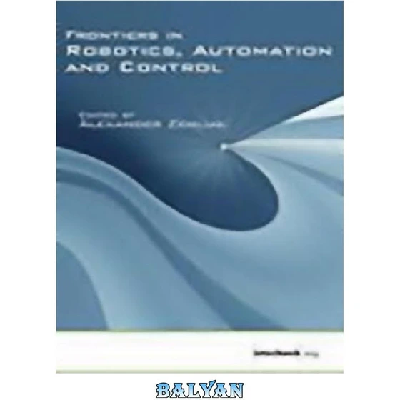 خرید و قیمت دانلود کتاب Frontiers in Robotics Automation and Control | ترب