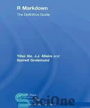 خرید و قیمت دانلود کتاب R Markdown: The Definitive Guide - R Markdown: راهنمای قطعی | ترب