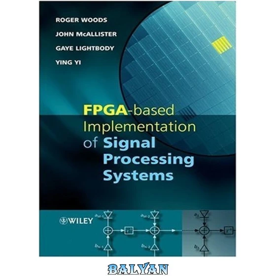 خرید و قیمت دانلود کتاب Fpga Based Implementation Of Signal Processing Systems ترب