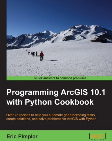 خرید و قیمت دانلود کتاب Programming ArcGIS 10.1 with Python Cookbook 2013 | ترب