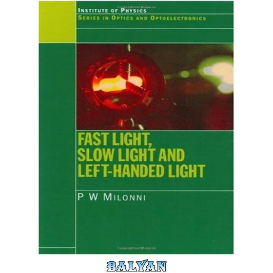 خرید و قیمت دانلود کتاب Fast light, slow light, and left-handed light | ترب