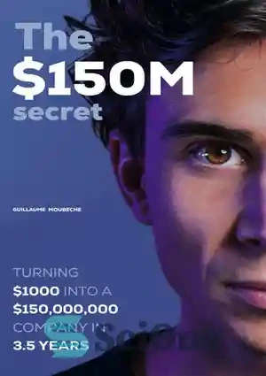 خرید و قیمت دانلود کتاب The $150M secret: Turning $1000 into a ...