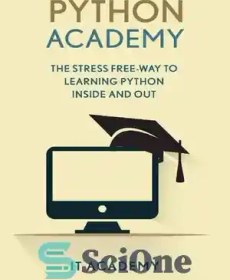 خرید و قیمت دانلود کتاب Python: Academy - The Stress Free Way To ...