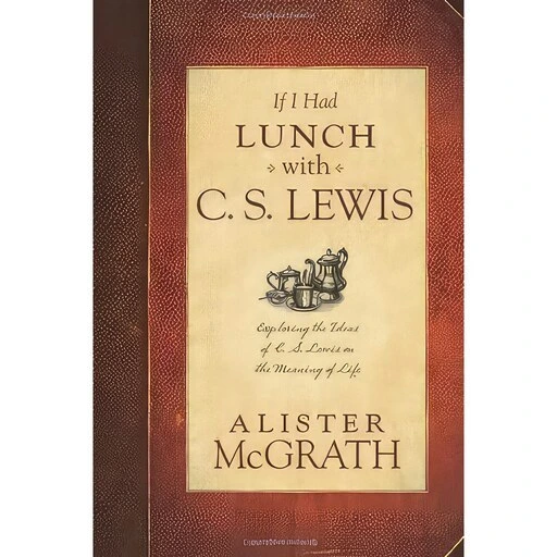 خرید و قیمت کتاب زبان اصلی If I Had Lunch with C S Lewis اثر Alister E ...