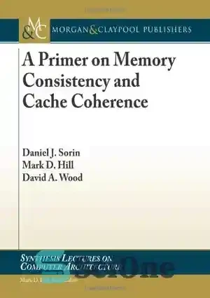 خرید و قیمت دانلود کتاب A Primer on Memory Consistency and Cache ...