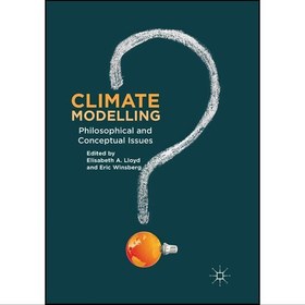 خرید و قیمت کتاب زبان اصلی Climate Modelling اثر جمعی از نویسندگان | ترب
