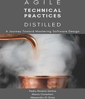 خرید و قیمت کتاب Agile Technical Practices Distilled: A Journey Toward ...