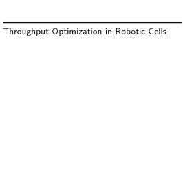 خرید و قیمت دانلود کتاب Throughput Optimization in Robotic Cells ویرایش 1 | ترب