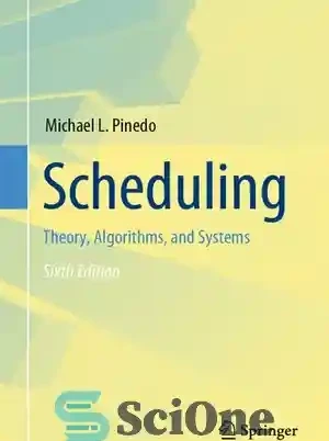 خرید و قیمت دانلود کتاب Scheduling: Theory, Algorithms, and Systems - زمان‌بندی: نظریه، الگوریتم ...