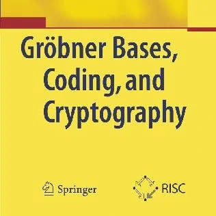 خرید و قیمت دانلود کتاب Grobner bases, coding, and cryptography ویرایش 1 | ترب