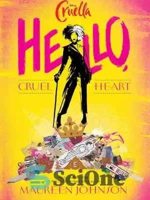 خرید و قیمت دانلود کتاب Hello, Cruel Heart - سلام قلب بی رحم | ترب