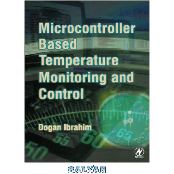 خرید و قیمت دانلود کتاب Microcontroller Based Temperature Monitoring Control | ترب