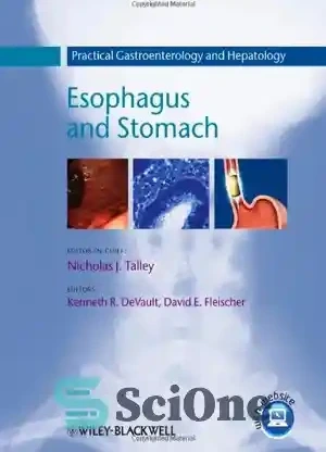 خرید و قیمت دانلود کتاب Practical Gastroenterology and Hepatology: Esophagus and Stomach - عملی ...