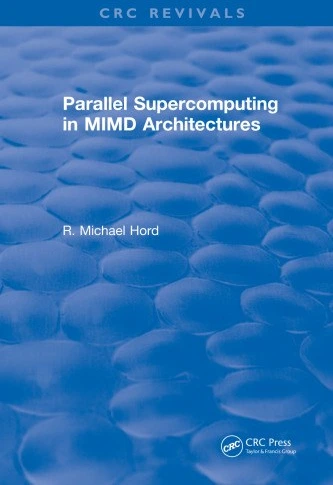 خرید و قیمت دانلود کتاب Parallel supercomputing in MIMD architectures ...