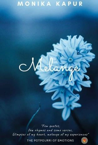 خرید و قیمت دانلود کتاب Melange: The Potpourri of Emotions 2019 | ترب